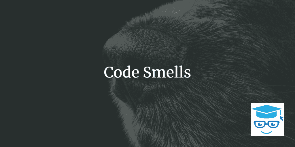 Code Smells | DevIQ