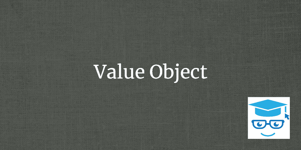 Value Object | DevIQ